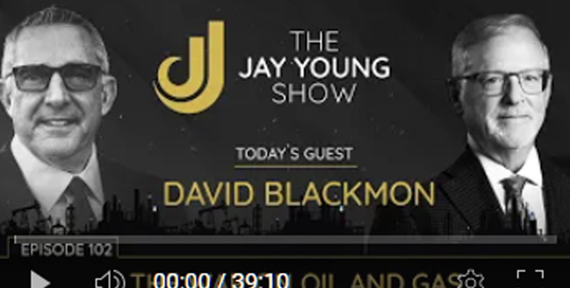 Ep. 102: The Jay Young Show with David Blackmon - King Operating
